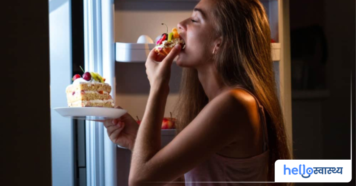 Polyphagia: Causes, Symptoms, Treatment - हैलो स्वास्थ्य